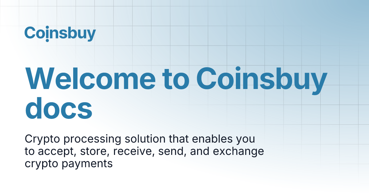 Welcome to Coinsbuy docs | Coinsbuy docs
